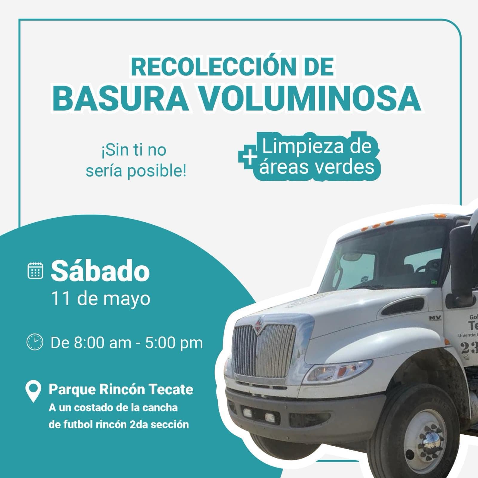 TECATE || AUTORIDADES HARÁN RECOLECCIÓN DE BASURA VOLUMINOSA EN EL ...