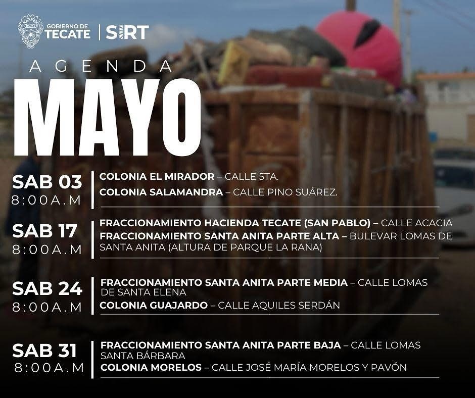TECATE || ANUNCIAN CALENDARIO DE RECOLECCIÓN DE BASURA VOLUMINOSA PARA ...
